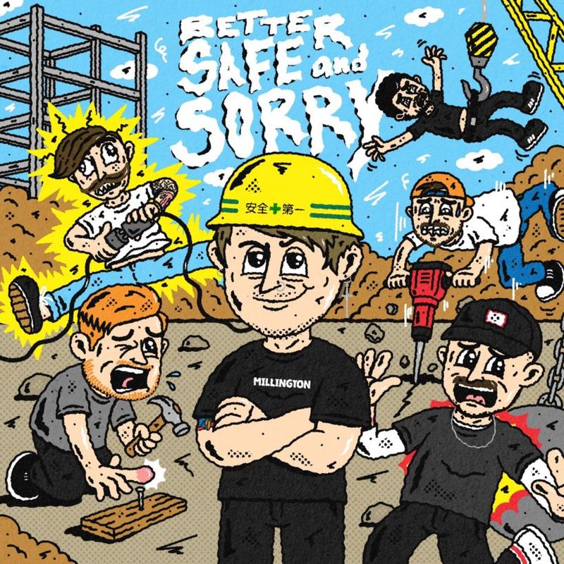MILLINGTON / Better Safe And Sorry【RECORD】 | RECORD,MELOCORE / SKAPUNK ...