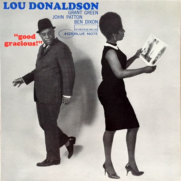 Lou Donaldson ‎– Good Gracious! ステレオ オリジナル Van Gelder Ear 有｜JAZZ,JAZZ ...