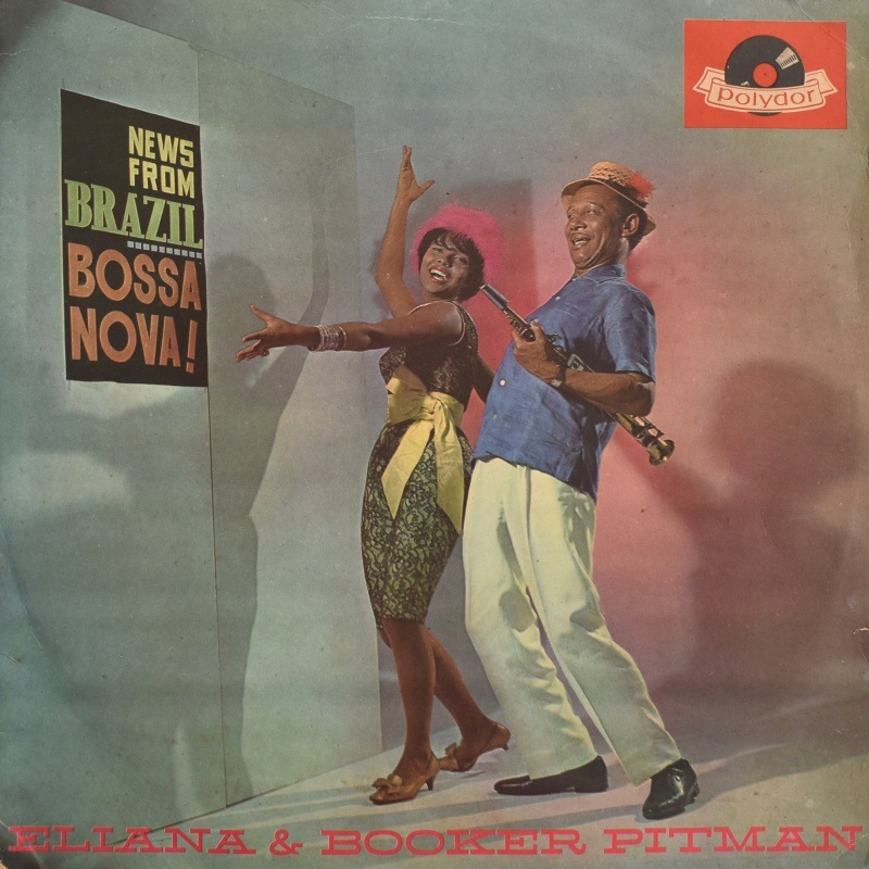 Eliana & Booker Pittman - News From Brazil - Bossa Nova [LP] 盤質良好 ...