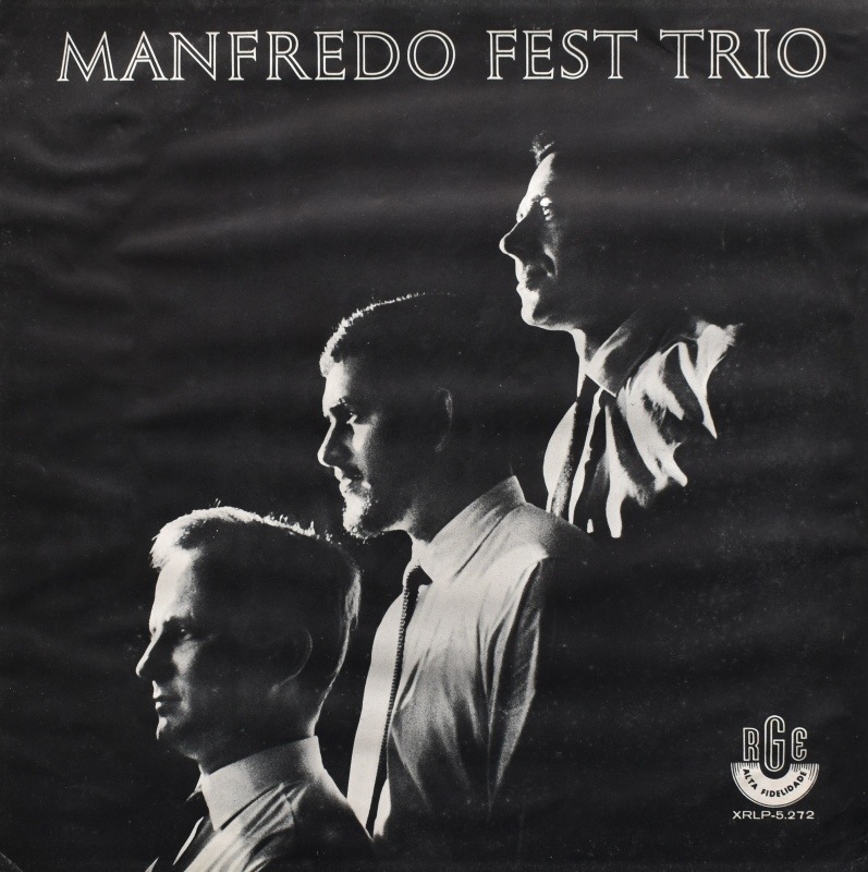 Manfredo Fest Trio - Manfredo Fest Trio [LP]｜JAZZ,Brazilian Jazz｜Paddy ...