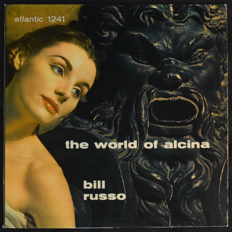 Bill Russo - The World Of Alcina [LP]｜JAZZ,Big Band｜Paddy Field Records ...