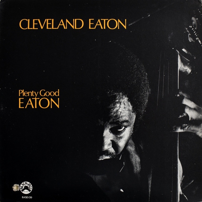 Cleveland Eaton - Plenty Good Eaton [LP]｜JAZZ,JAZZ FUNK / SOUL JAZZ ...