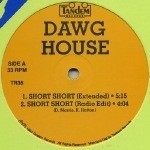 Short Short / Dawg House ｜ RECORD STATION ｜ レコードステーション