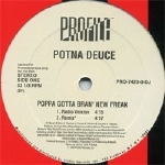 Funk Ride / Poppa Gotta Bran' New Freak / Potna Deuce ｜ RECORD STATION ...