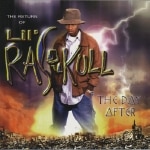 The Day After (CD) / Lil' Raskull ｜ RECORD STATION ｜ レコードステーション