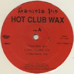 Hot Club Wax / Gangsta Nip ｜ RECORD STATION ｜ レコードステーション