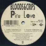 Piru Love / Bloods & Crips ｜ RECORD STATION ｜ レコードステーション