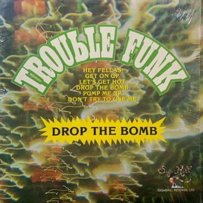 Drop The Bomb / Trouble Funk ｜ RECORD STATION ｜ レコードステーション