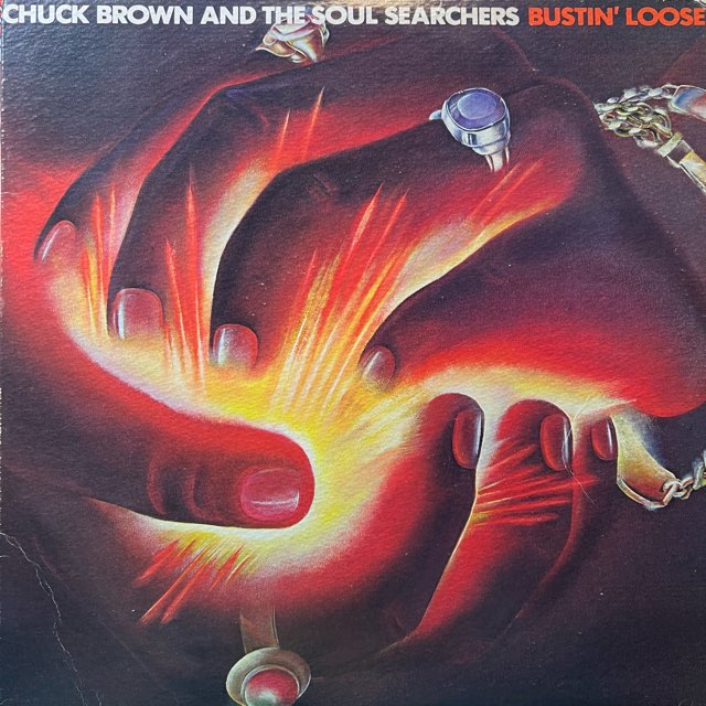 Chuck Brown And The Soul Searchers Bustin' Loose (LP)