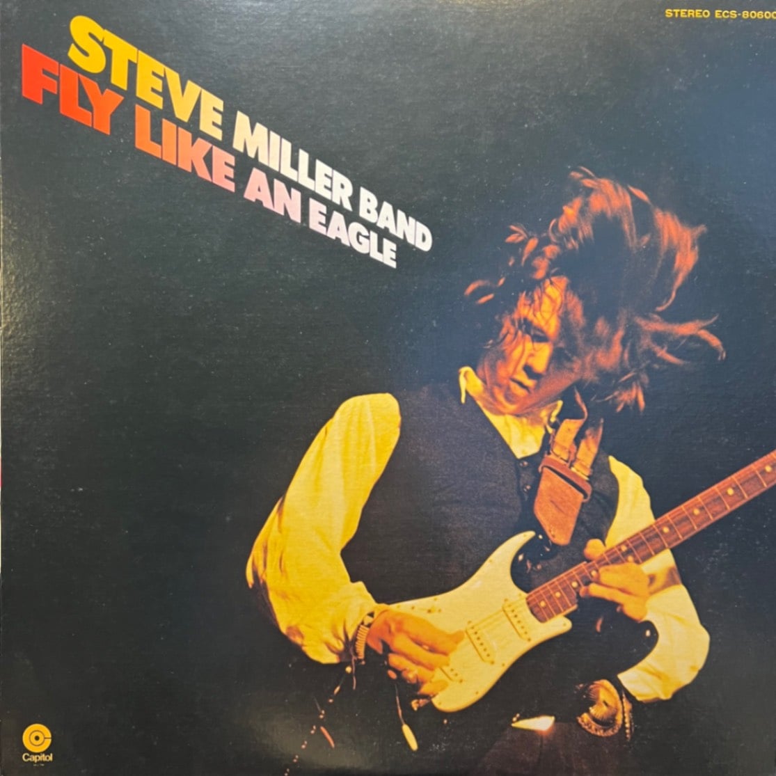 Steve Miller Band Fly Like An Eagle (国内盤 LP)