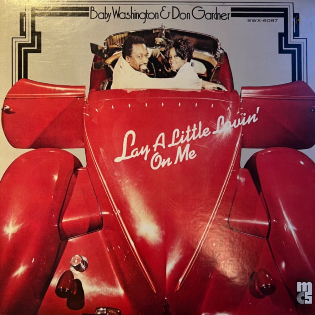 Baby Washington & Don Gardner Lay A Little Lovin' On Me (国内盤 LP)