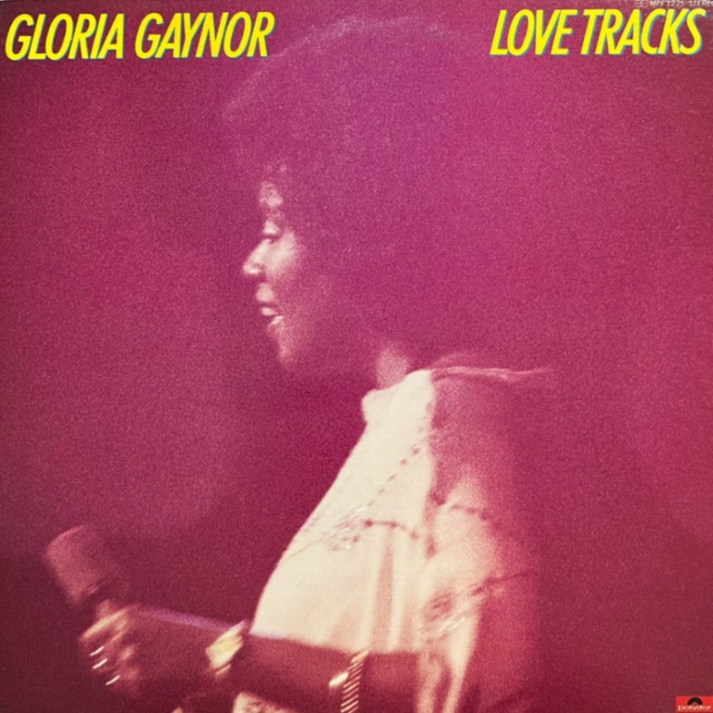 Gloria Gaynor Love Tracks (国内盤 LP)