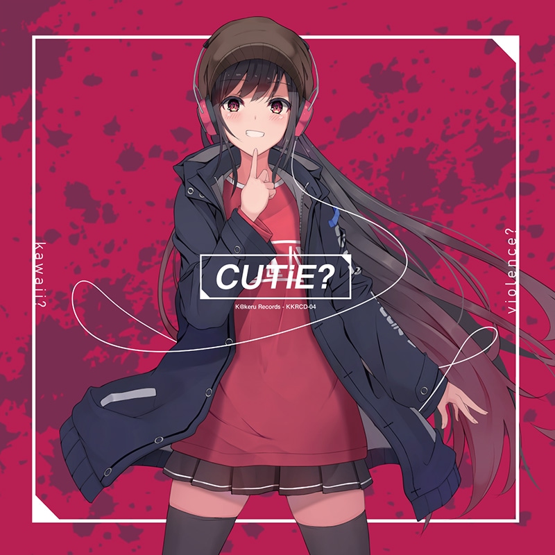【特別価格】 CUTiE? | OTHER LABEL,K@keru Records | TANO*C STORE