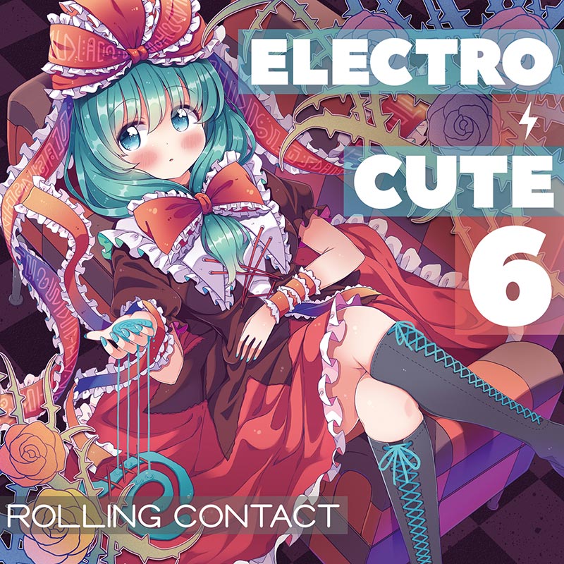 ELECTRO CUTE 6 | OTHER LABEL,Rolling Contact | TANO*C STORE