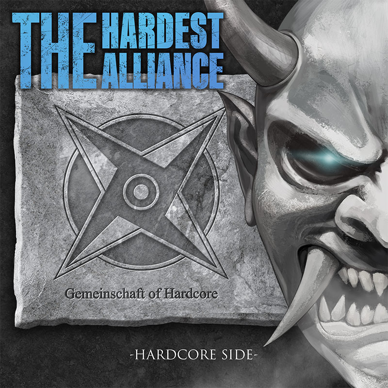 THE HARDEST ALLIANCE -HARDCORE SIDE- | OTHER LABEL,Gemeinschaft of Hardcore / Gemeinschaft ...