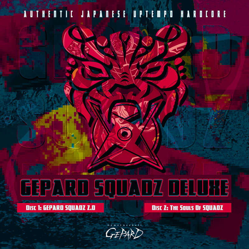 GEPARD SQUADZ DELUXE | OTHER LABEL,Gemeinschaft of Hardcore / Gemeinschaft GEPARD | TANO*C STORE
