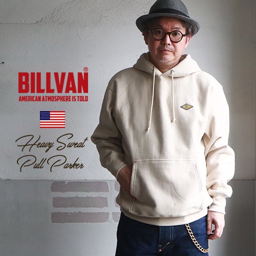 BILLVAN リバースウィーブ 超ヘビー 裏起毛スウェット プルパーカー ビルバン アメカジ | TOPS | ブギースタイル
