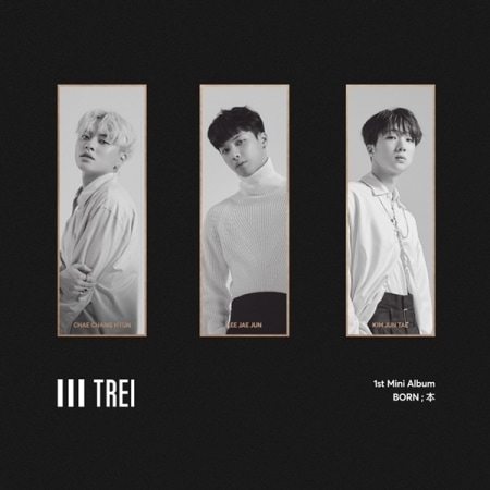 [初回ポスター付] TREI / 『BORN ; 本』 (1st mini 2019) | 歌手 | | SoundSpace