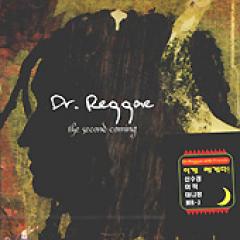 Dr. Reggae / 『The Second Coming』 | 歌手 | | SoundSpace