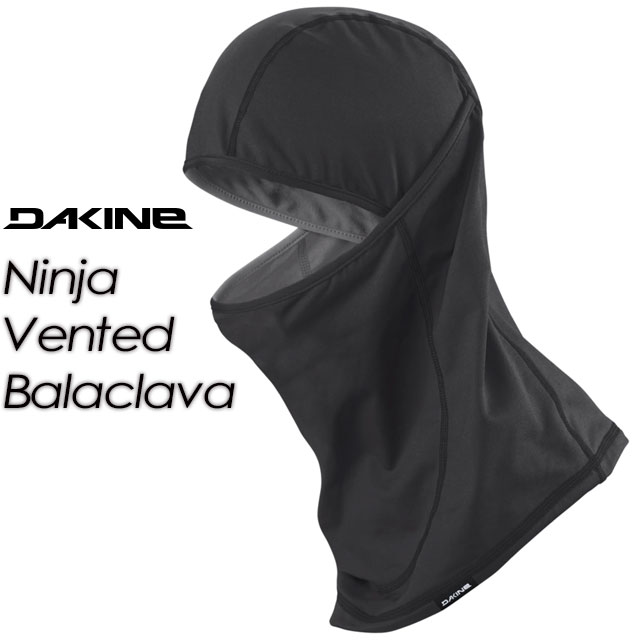 【DAKINE】ダカイン 【NINJA VENTED BALACLAVA】ニンジャ ベンテッド バラクラバ / スノーボード / スキー ...