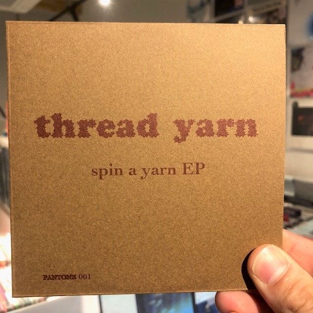 THREAD YARN / Spin a Yarn EP CD