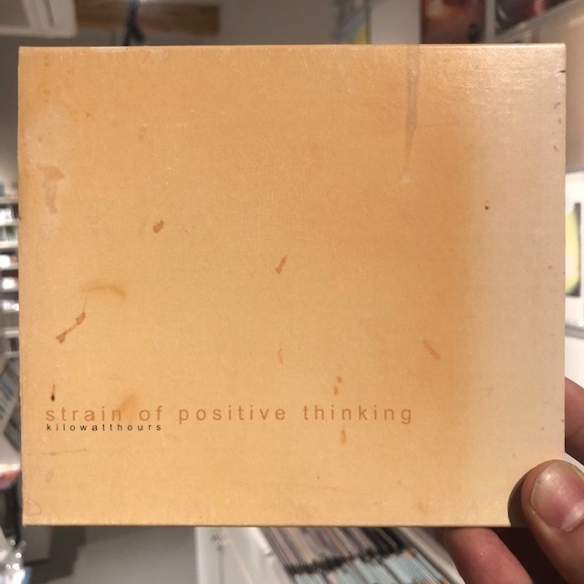 KILOWATTHOURS / Strain Of Positive Thinking CD | STIFF SLACK WEBSHOP