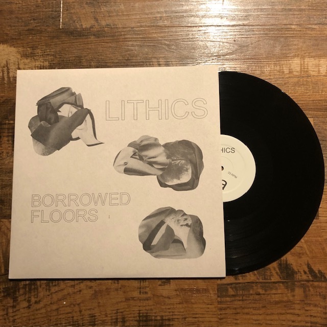 LITHICS / Borrowed Floors LP