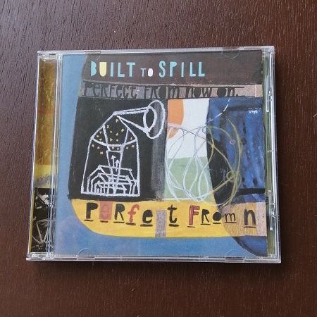 BUILT TO SPILL / Perfect From Now On CD | STIFF SLACK WEBSHOP