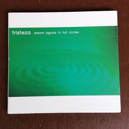 TRISTEZA / Dream Signals In Full Circles CD