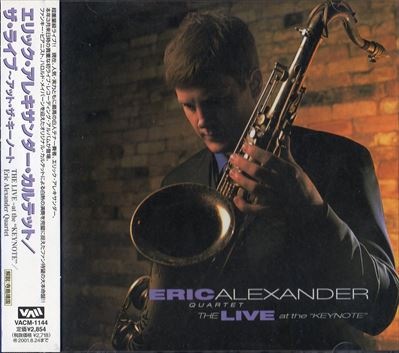 Eric Alexanderエリック・アレキサンダー/ザ・ライブ~アット・ザ・”キーノート | 海外ジャズ・インスト,アーチスト(E ...