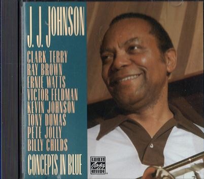 J.J. Johnson J.J.ジョンソンConcepts in Blue | 海外ジャズ・インスト,アーチスト(J),★J.J ...