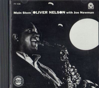 Oliver Nelsonオリバー・ネルソンMain Stem | 海外ジャズ・インスト,アーチスト(O),★Oliver Nelson ...