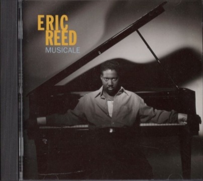 Eric Reedエリック・リード/ミュージカル | 海外ジャズ・インスト,アーチスト(E),★その他 | JAZZMIN