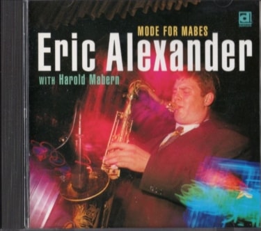 Eric Alexanderエリック・アレキサンダー/モード・フォー・メイブス | 海外ジャズ・インスト,アーチスト(E),★Eric ...