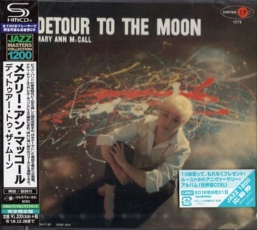 Mary Ann McCallメリー・アン・マッコール/ディトゥアー・トゥ・ザ・ムーン(SHM-CD) | 海外ジャズ・ヴォーカル,アーチスト ...
