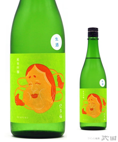 9代目於多福 純米吟醸 生 720ml [要冷蔵] | 柄酒造 | ワインと地酒 武田 オンラインショップ